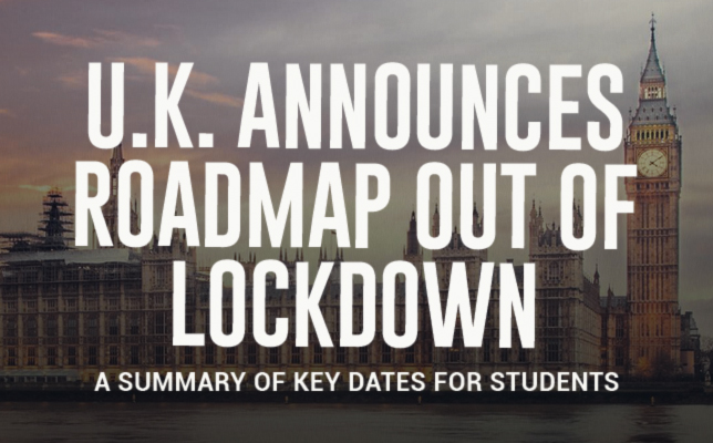 U.K. Announces Roadmap out of Lockdown